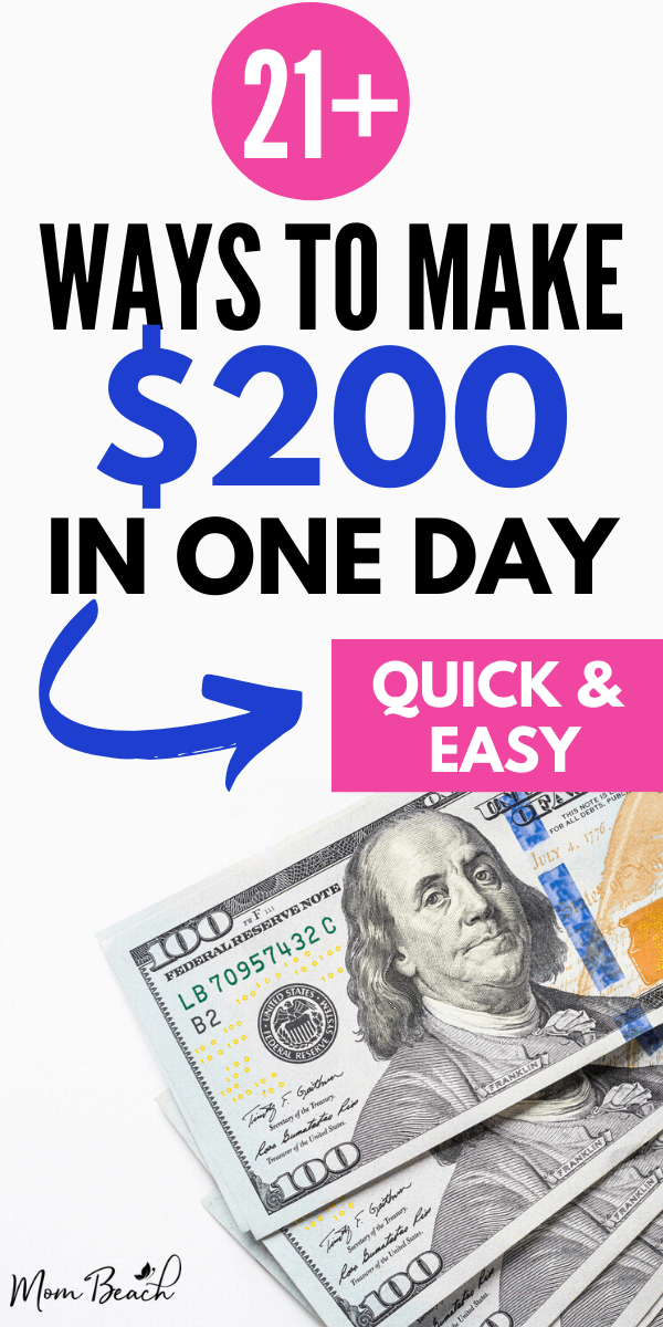 23 Awesome Ways to Make $200 Fast and Easy in a Day!