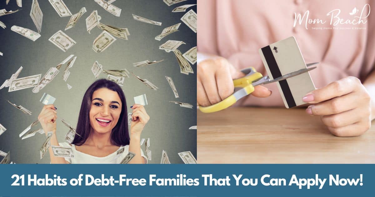 21 Habits of Debt-Free Families That You Can Apply in 2024