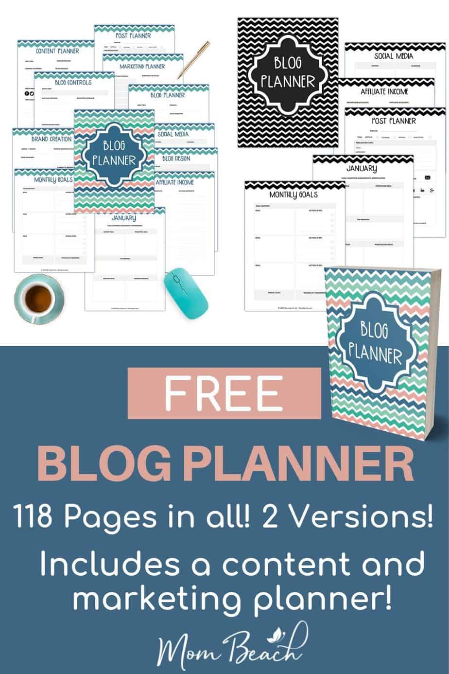 Free Blog Planner - Color and Black and White - 118 Pages - Mom Beach