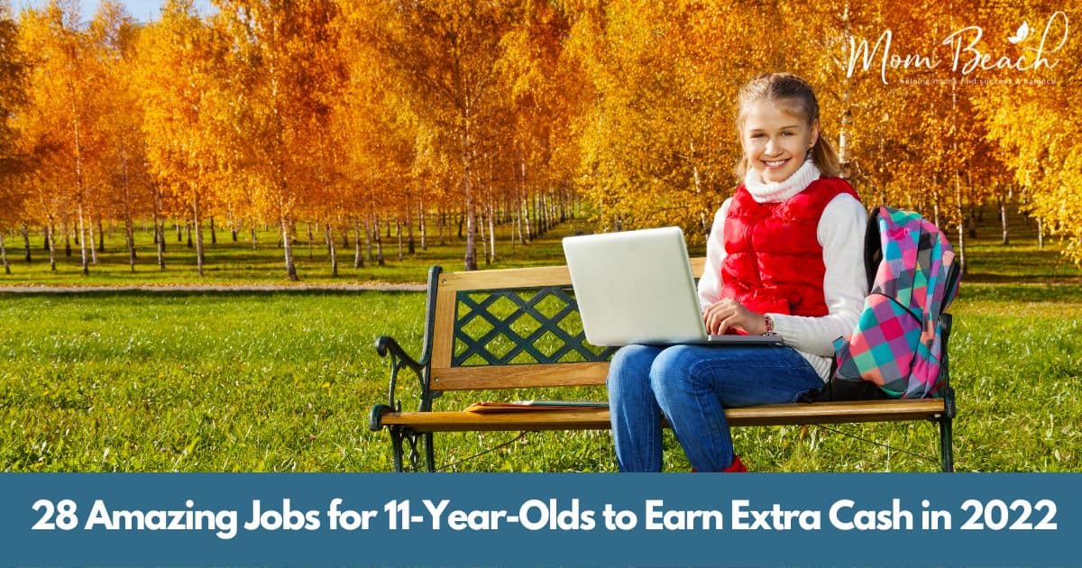 28 Amazing Jobs For 11 Year Olds To Earn Extra Cash In 2024 28 Amazing Jobs For 11 Year Olds To Earn Extra Cash In 2024