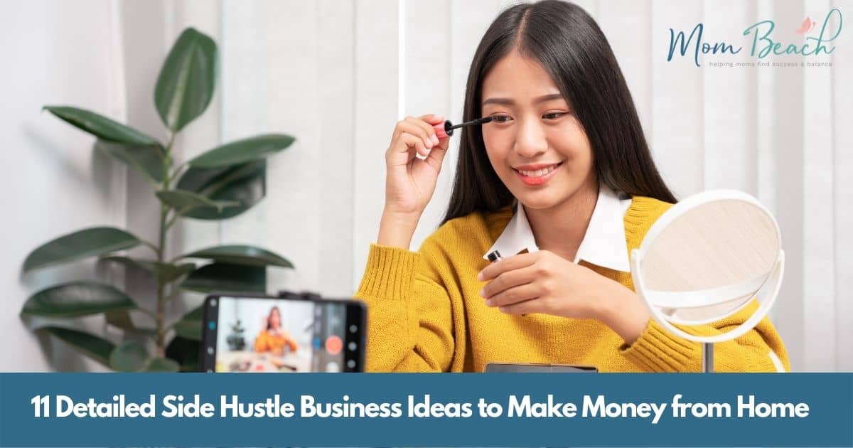 11 Detailed Side Hustle Business Ideas to Make Money From Home in 2024
